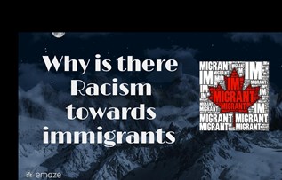 Racism towards immigrants at emaze Presentation