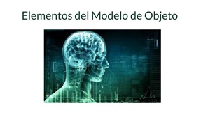 ELEMENTOS DEL MODELO DE OBJETOS at emaze Presentation
