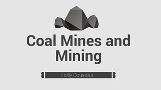 Coal Mines and Mining at emaze Presentation