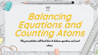 Counting Atoms and Balancing Equations at emaze Presentation