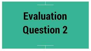 Evaluation 2 at emaze Presentation