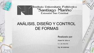 Análisis, diseño y control de formas. at emaze Presentation