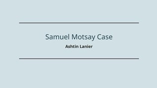 Samuel Motsay Case at emaze Presentation