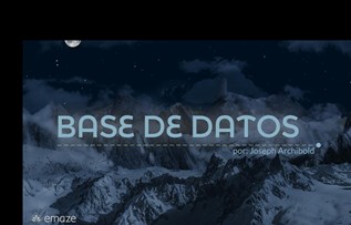 Base de datos Joseph Archibold at emaze Presentation
