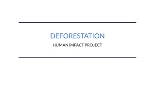 DEFORESTATION at emaze Presentation