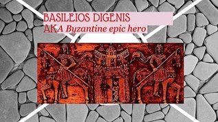 DIGENIS AKRITAS at emaze Presentation