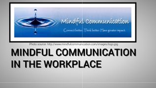 Mindful Communication in the Workplace at emaze Presentation
