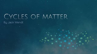 Cycles Of Matter at emaze Presentation