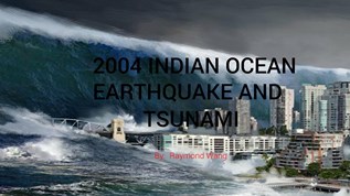 2004 Indian Ocean Earthquake And Tsunami at emaze Presentation
