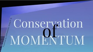 Conservation of Momentum at emaze Presentation