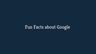 Fun Facts about Google at emaze Presentation