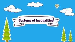 Systems of Inequalities at emaze Presentation