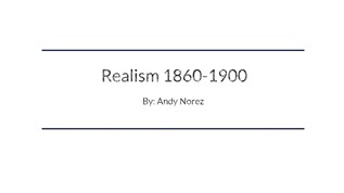 Realism 1860-1900 AN at emaze Presentation
