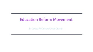Education Reform Movement at emaze Presentation