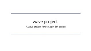wave project at emaze Presentation