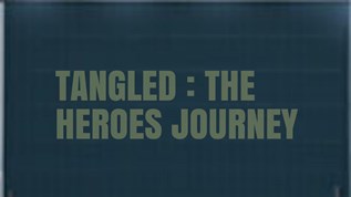 TANGLED : THE HEROES JOURNEY at emaze Presentation
