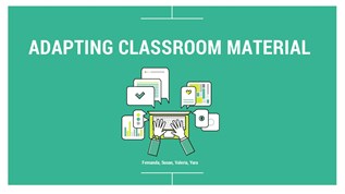 ADAPTING CLASSROOM MATERIAL at emaze Presentation