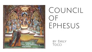 Council of Ephesus at emaze Presentation