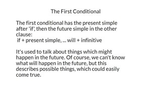 The First Conditional The first conditional has the present at emaze Presentation