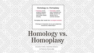 Homology vs. Homoplasy at emaze Presentation