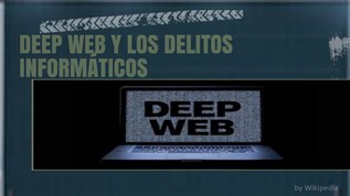 DEEP WEB PAOLA ODETTE SANCHEZ LARA at emaze Presentation
