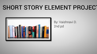 Short Story Elements Project- English at emaze Presentation
