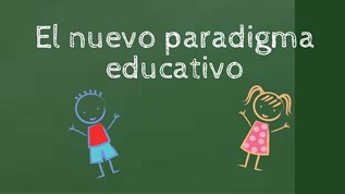 El nuevo paradigma educativo at emaze Presentation