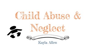 Child Abuse & Neglect at emaze Presentation