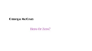 Hero or Zero at emaze Presentation