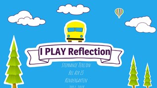 I PLAY Reflection at emaze Presentation