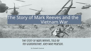 The Story of Mark Reeves and the Vietnam War at emaze Presentation