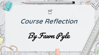 Final Course Reflection at emaze Presentation