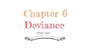 Chapter 6 Deviance at emaze Presentation
