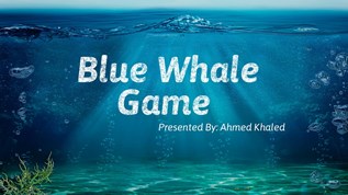 Blue Whale Game at emaze Presentation