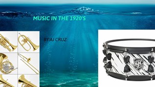 MUSIC IN THE 1920'S at emaze Presentation