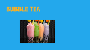 BUBBLE TEA.pptx at emaze Presentation