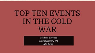 TOP TEN EVENTS IN THE COLD WAR at emaze Presentation