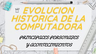 EVOLUCION HISTORICA DE LA COMPUTADORA at emaze Presentation