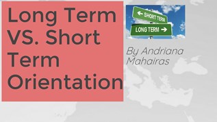 Long Term VS. Short Term Orientation at emaze Presentation