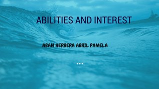 ABILITIES AND INTEREST at emaze Presentation