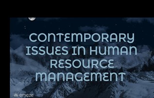 CONTEMPORARY ISSUES IN HUMAN RESOURCE MANAGEMENT at emaze Presentation