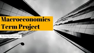 Macroeconomics Term Project at emaze Presentation