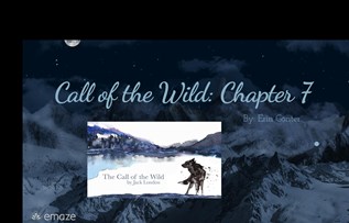 Call of the Wild: Chapter 7 at emaze Presentation