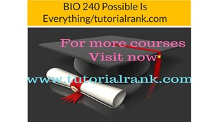 BIO 240 Possible Is Everything--tutorialrank.com at emaze Presentation