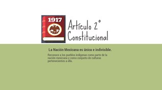 Artículo 2° Constitucional at emaze Presentation