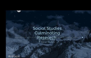 Social Studies Culminating Research at emaze Presentation