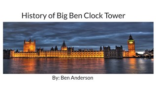 History of Big Ben Clock Tower at emaze Presentation