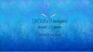 tkam chapter 12 quotes at emaze Presentation