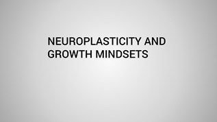 Neuroplasticity and Growth Mindsets copy1 at emaze Presentation