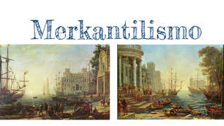 Merkantilismo at emaze Presentation